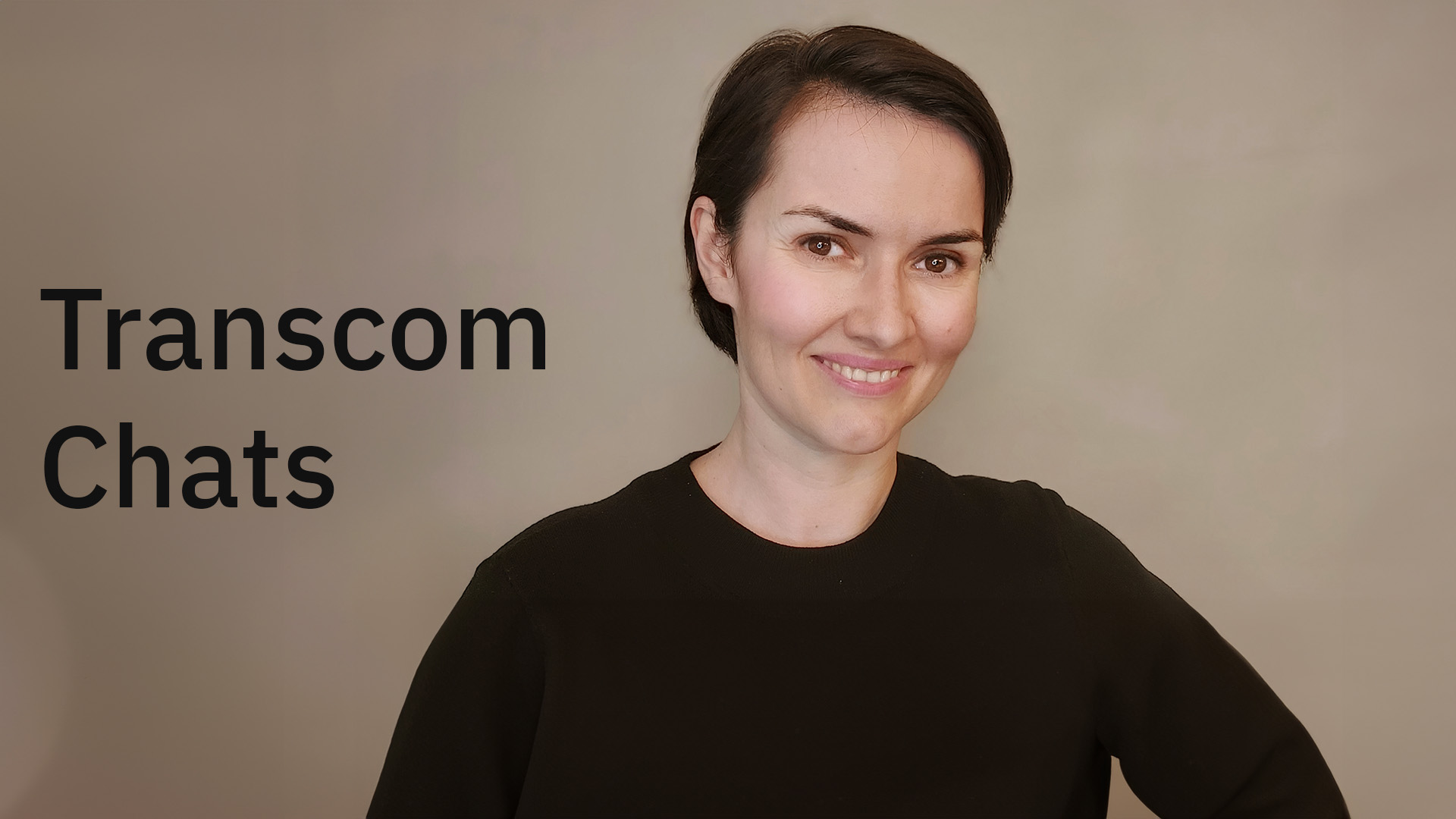 Transcom Chats with Ewa Dąbrowska. - AI series | Transcom